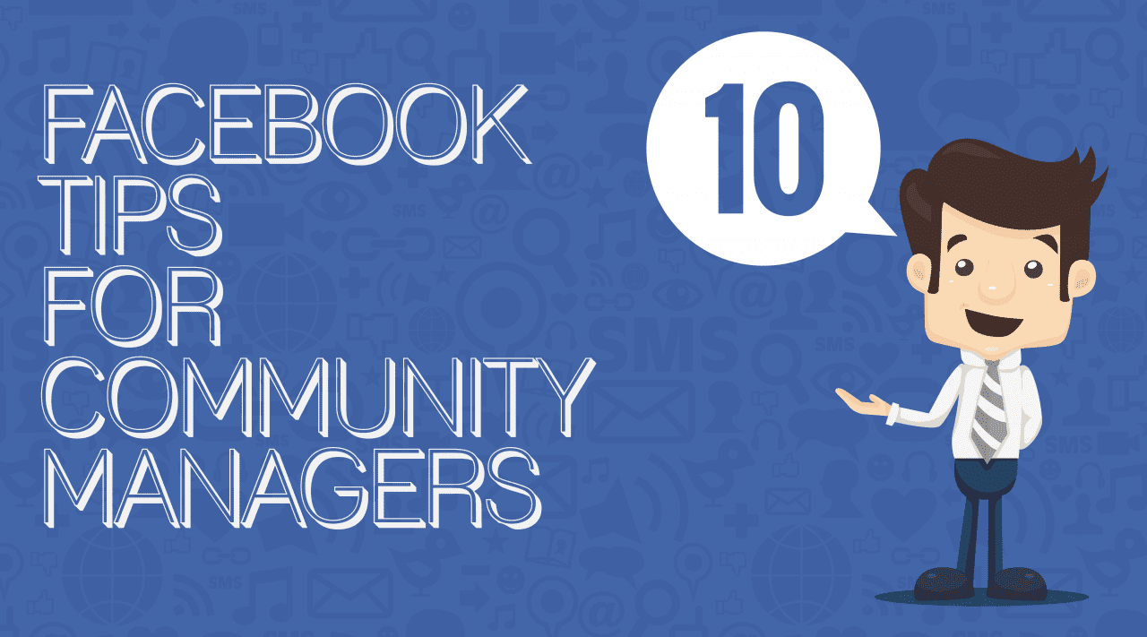 10 Facebook Tips For Community Managers l Radarr