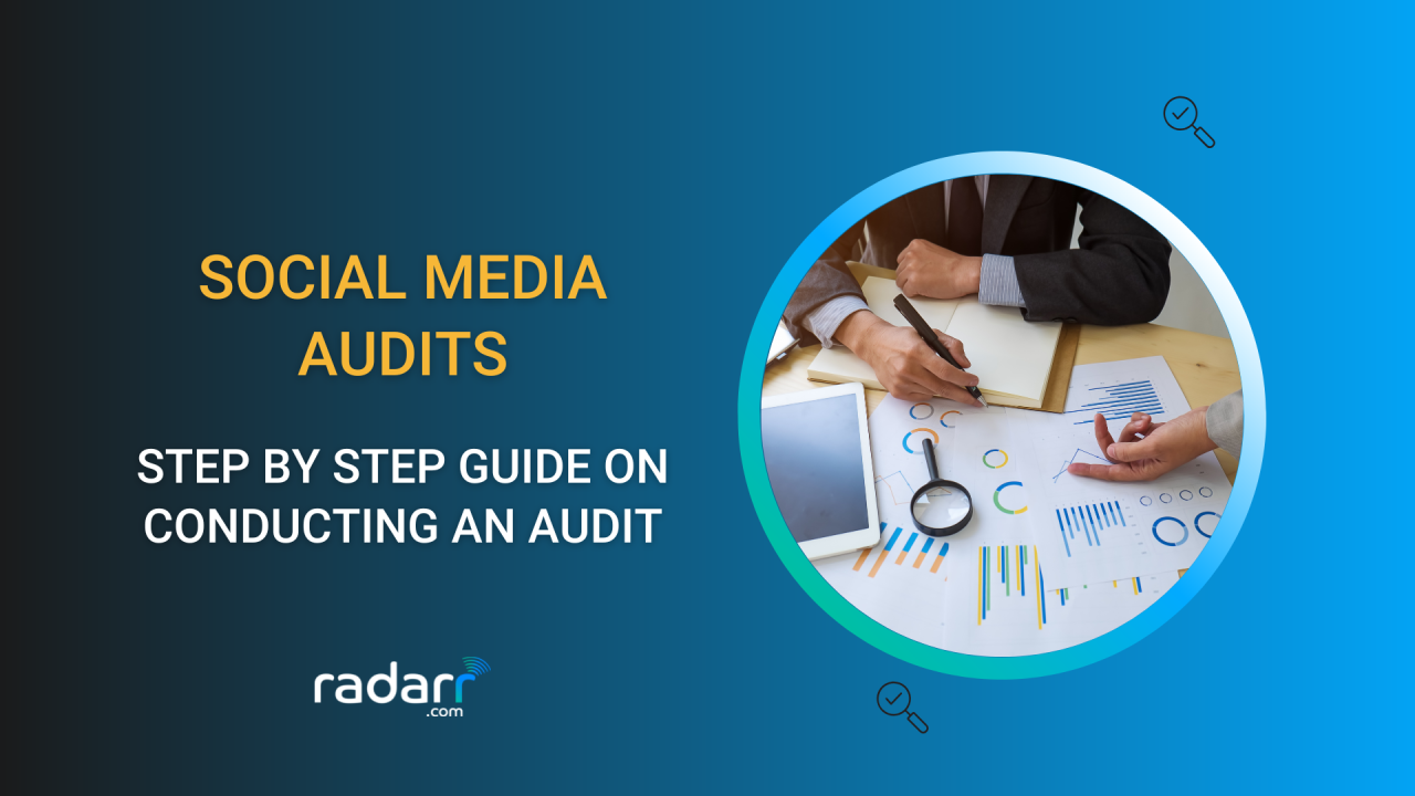 Guide to Conduct a Social Media Audit for Your Business