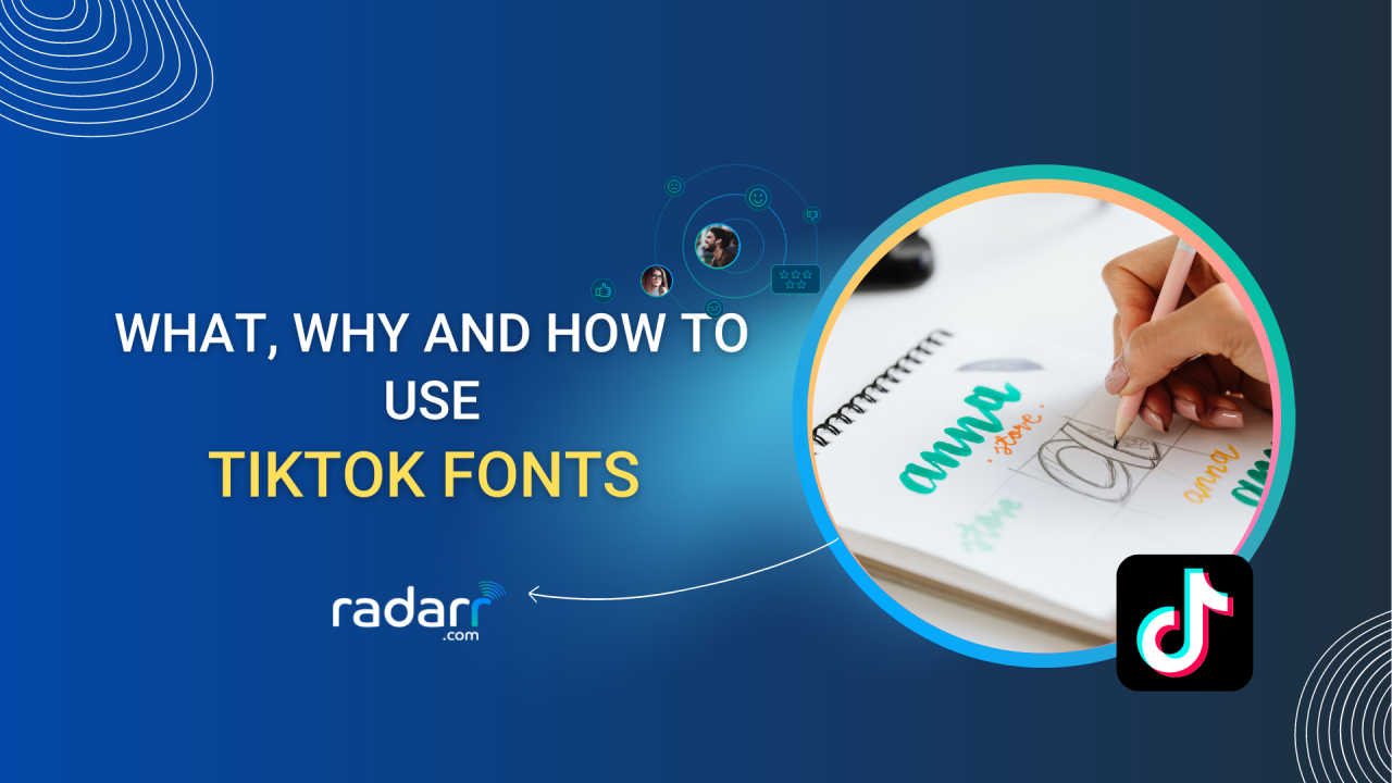 Complete Guide to Understanding and Using TikTok Fonts